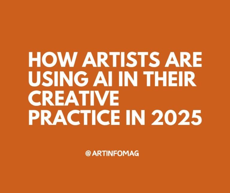 How Artists Are Using AI in Their Creative Practice in 2025 ...